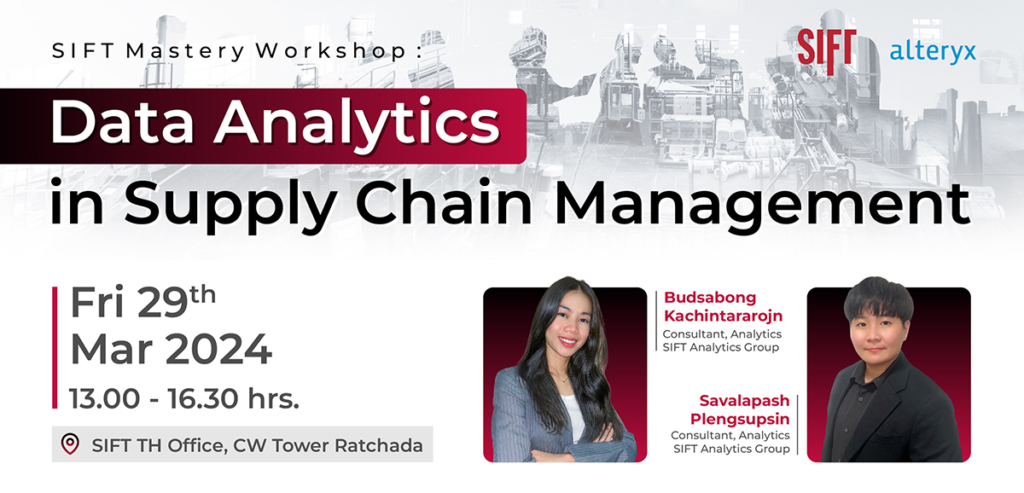 SIFT Mastery Workshop: Data Analytics in Supply Chain Management - SIFT Analytics Group